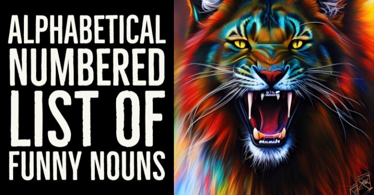 Alphabetical Numbered list of funny nouns – Student, Writers and Art