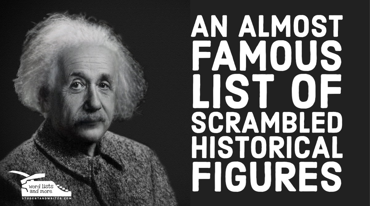 An Almost Famous List of Scrambled Historical Names for Writers ...