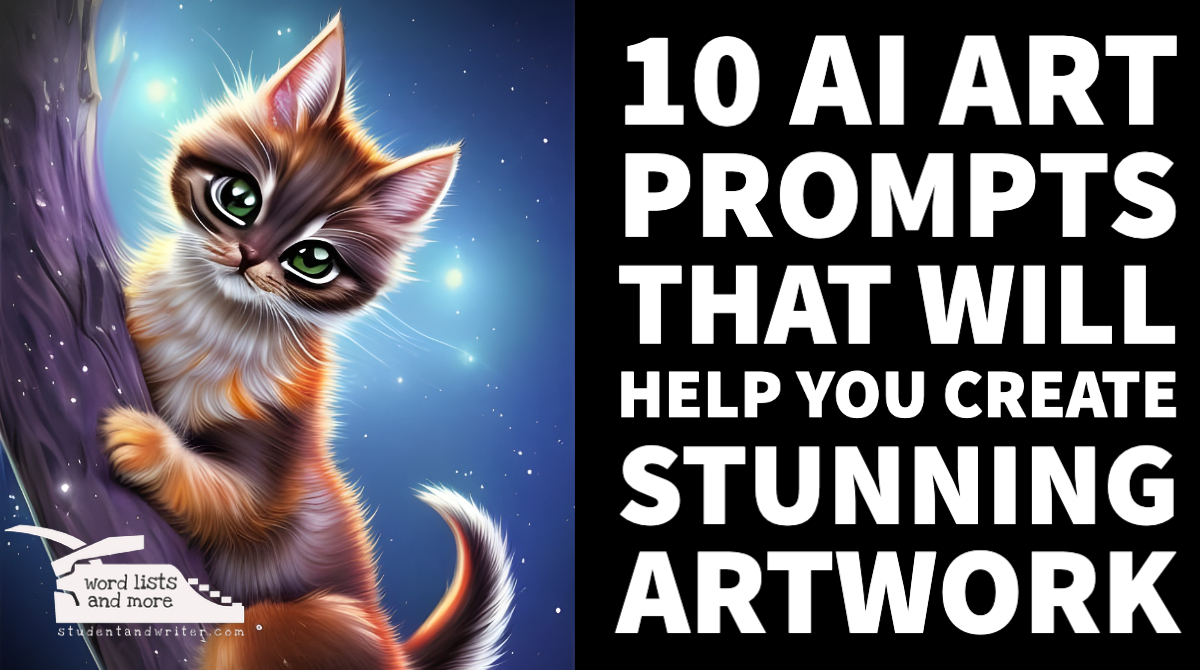 10 AI Art Prompts That Will Help You Create Stunning Artwork – Student ...