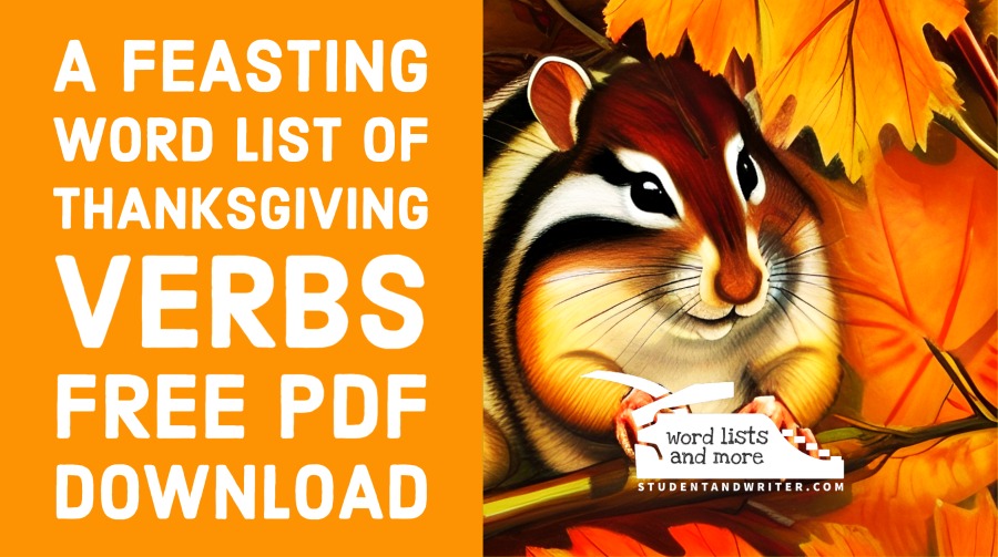 A feasting word list of Thanksgiving Verbs with FREE PDF – Student ...