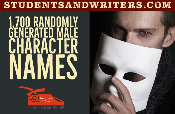 1,700 Randomly Generated Male Character Names – Student, Writers and Art