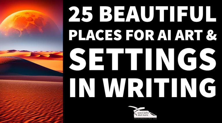25 Settings in Writing – Student, Writers and Art