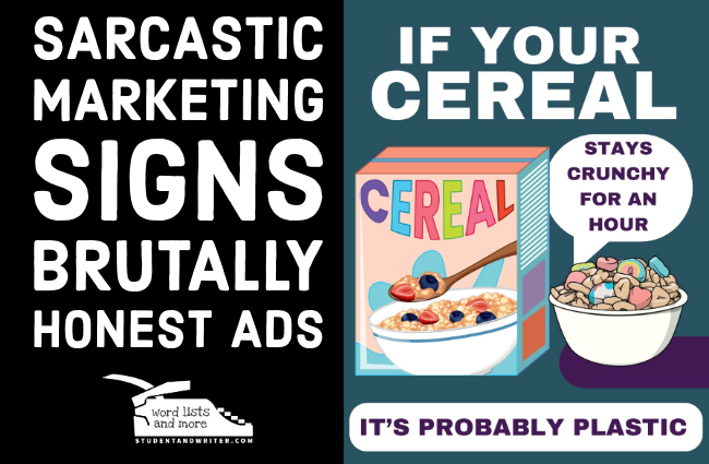 Sarcastic Marketing Signs: Brutally Honest Ads – Student, Writers and Art